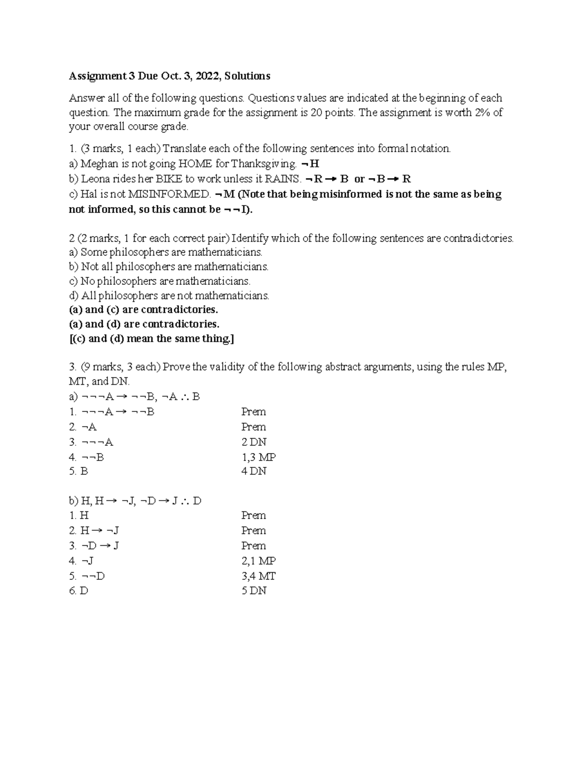 Assignment 3, Solutions - Assignment 3 Due Oct. 3, 2022, Solutions Answer all of the following ...