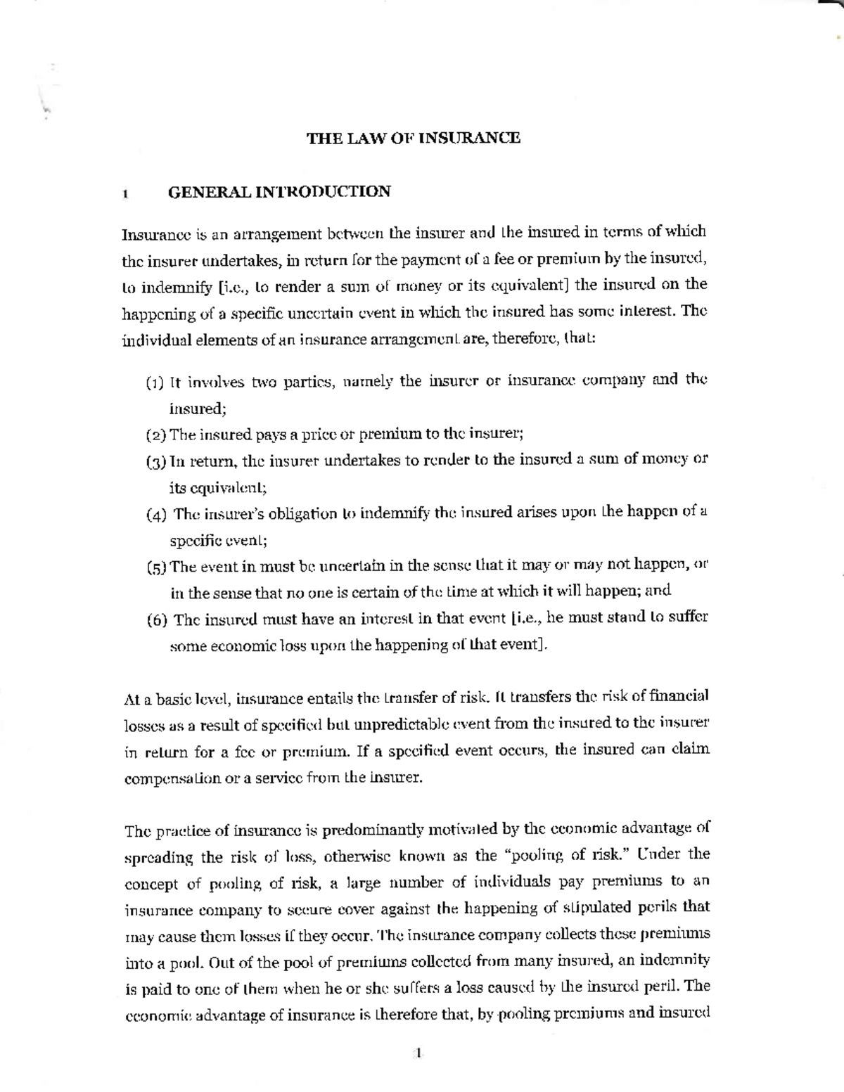 Insurance Notes - THE I OF INSURANCE GENERAL INTRODUCTION Insurance is ...