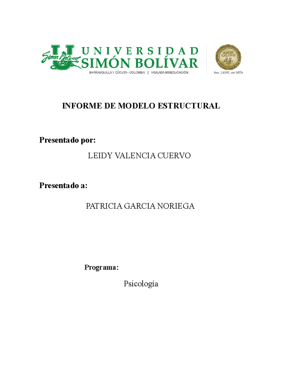 Informe DE Modelo Estructural Lady valencia - INFORME DE MODELO ...