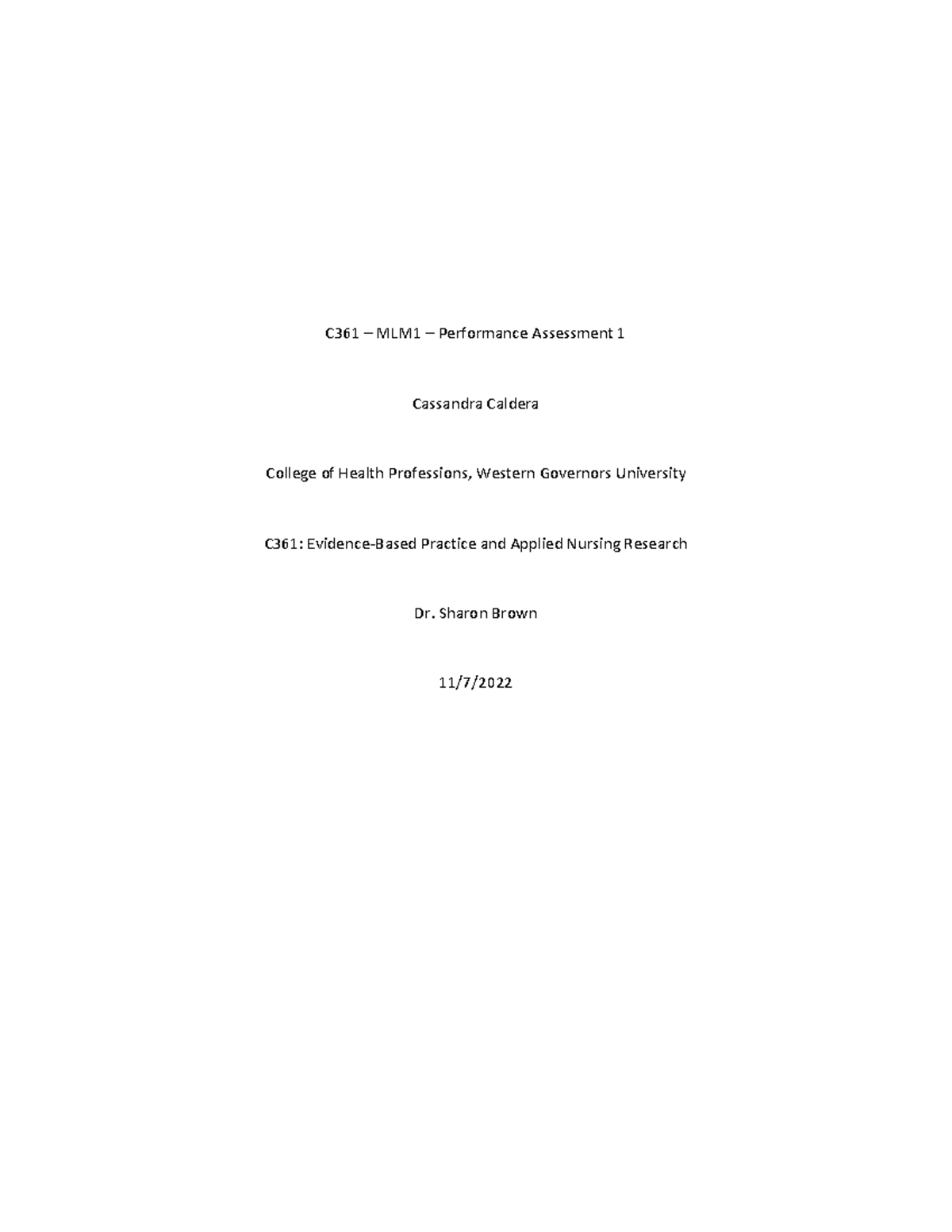 C361 Task 1 - EBP change for agitation assessment in the emergency dept ...