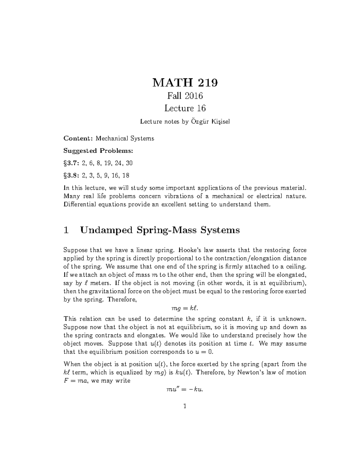 MATH219 Lecture 16 - MATH 219 Fall 2016 Lecture 16 ¨ ur Ki¸sisel ...