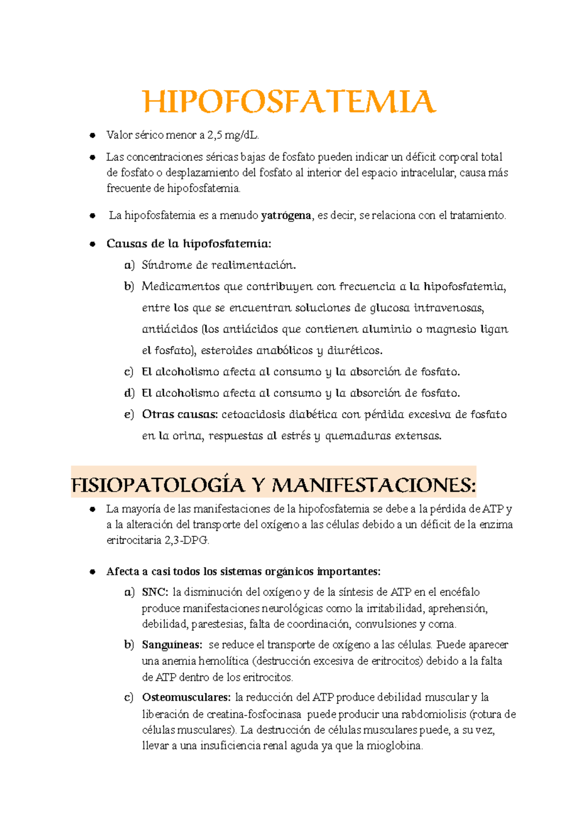Hipofosfatemia - Hzvsbnsa - HIPOFOSFATEMIA Valor sérico menor a 2,5 mg ...
