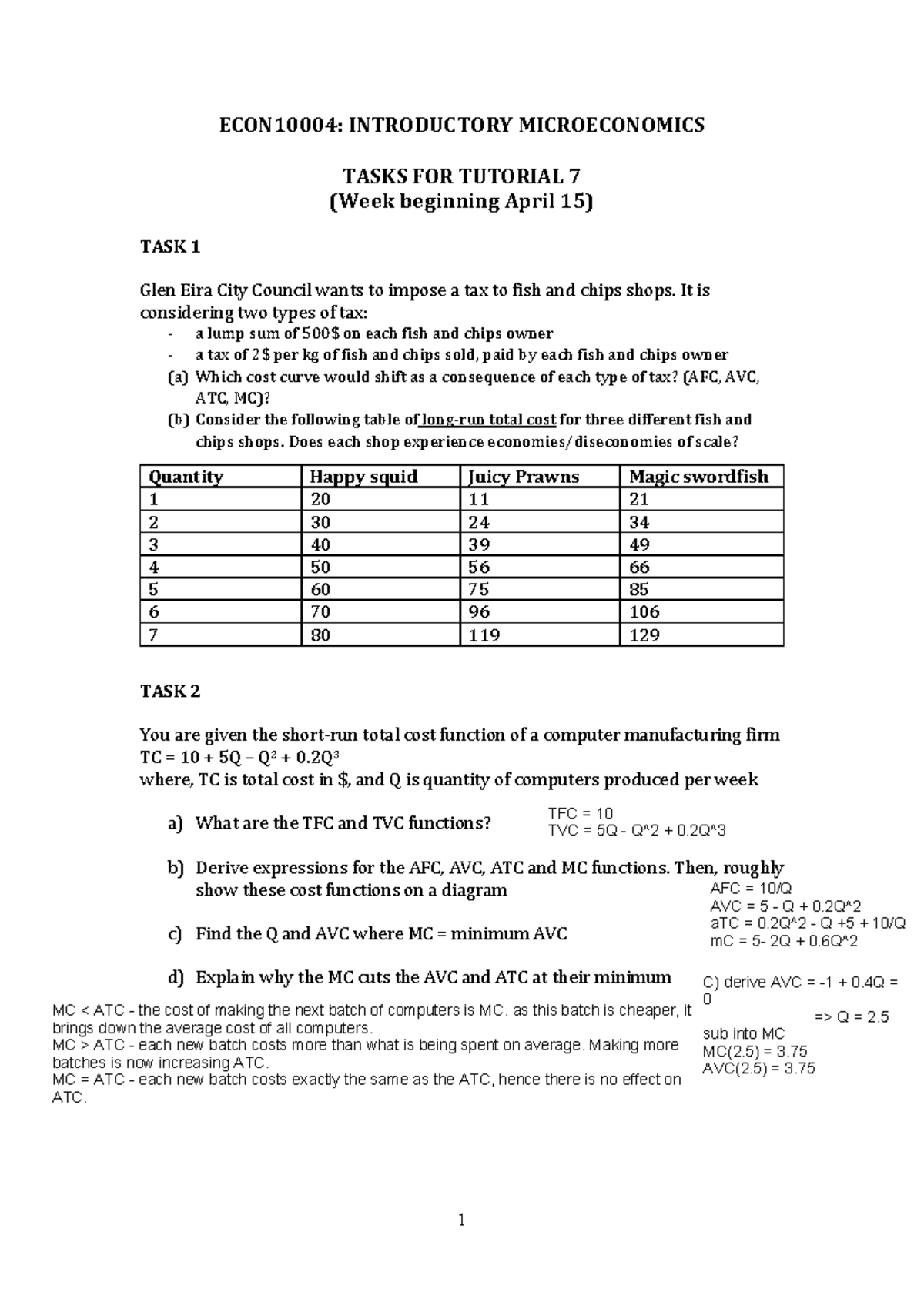 Week 7 Tutorial Questions - 1 ECON10004: INTRODUCTORY MICROECONOMICS TASKS FOR TUTORIAL 7 (Week ...