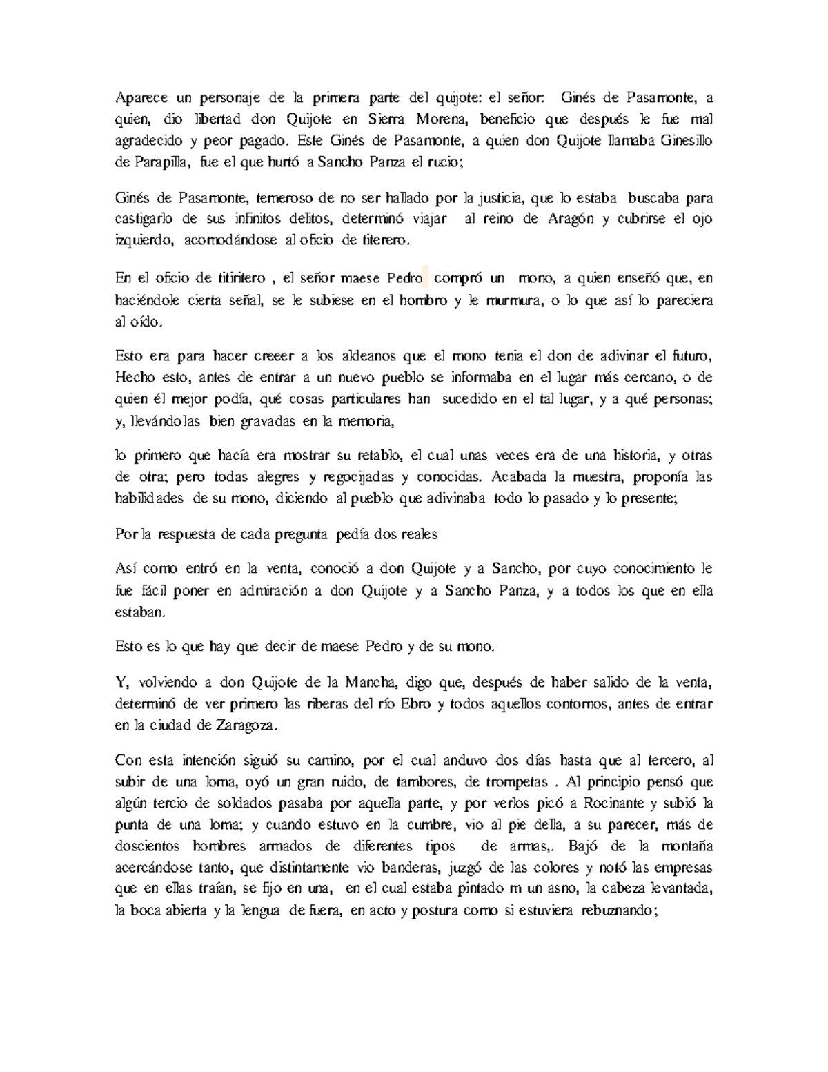 Aparece un personaje de la primera parte del quijote - Este Ginés de ...