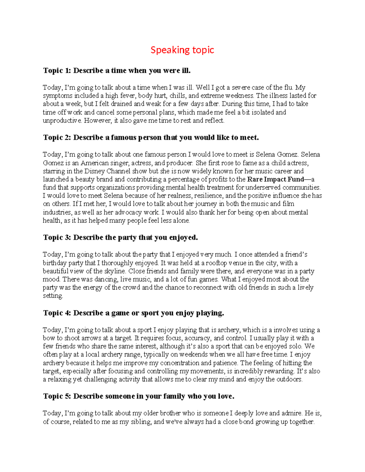 Speaking + Writing topic B1 - Speaking topic Topic 1: Describe a time ...