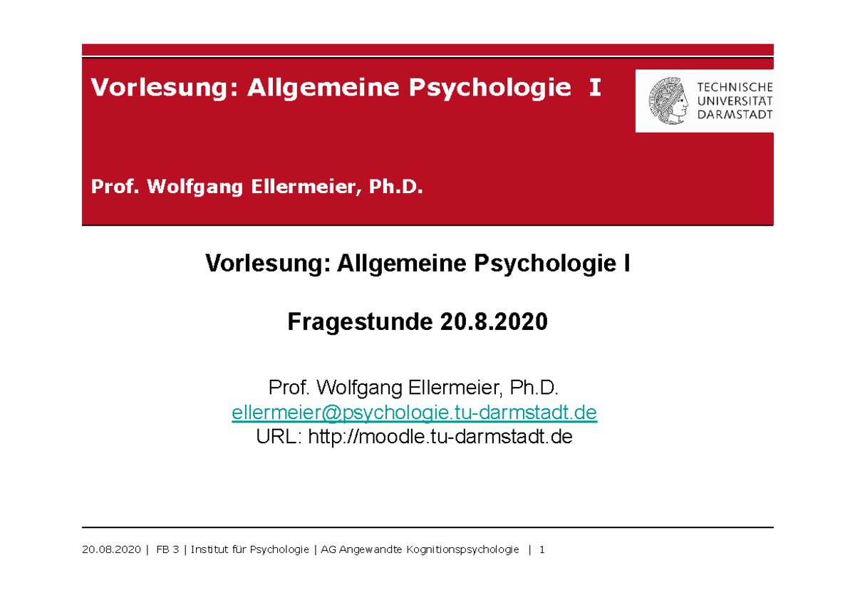Allgps 14 Fragestunde 2020 - Vorlesung: Allgemeine Psychologie I Prof. Wolfgang Ellermeier, Ph ...