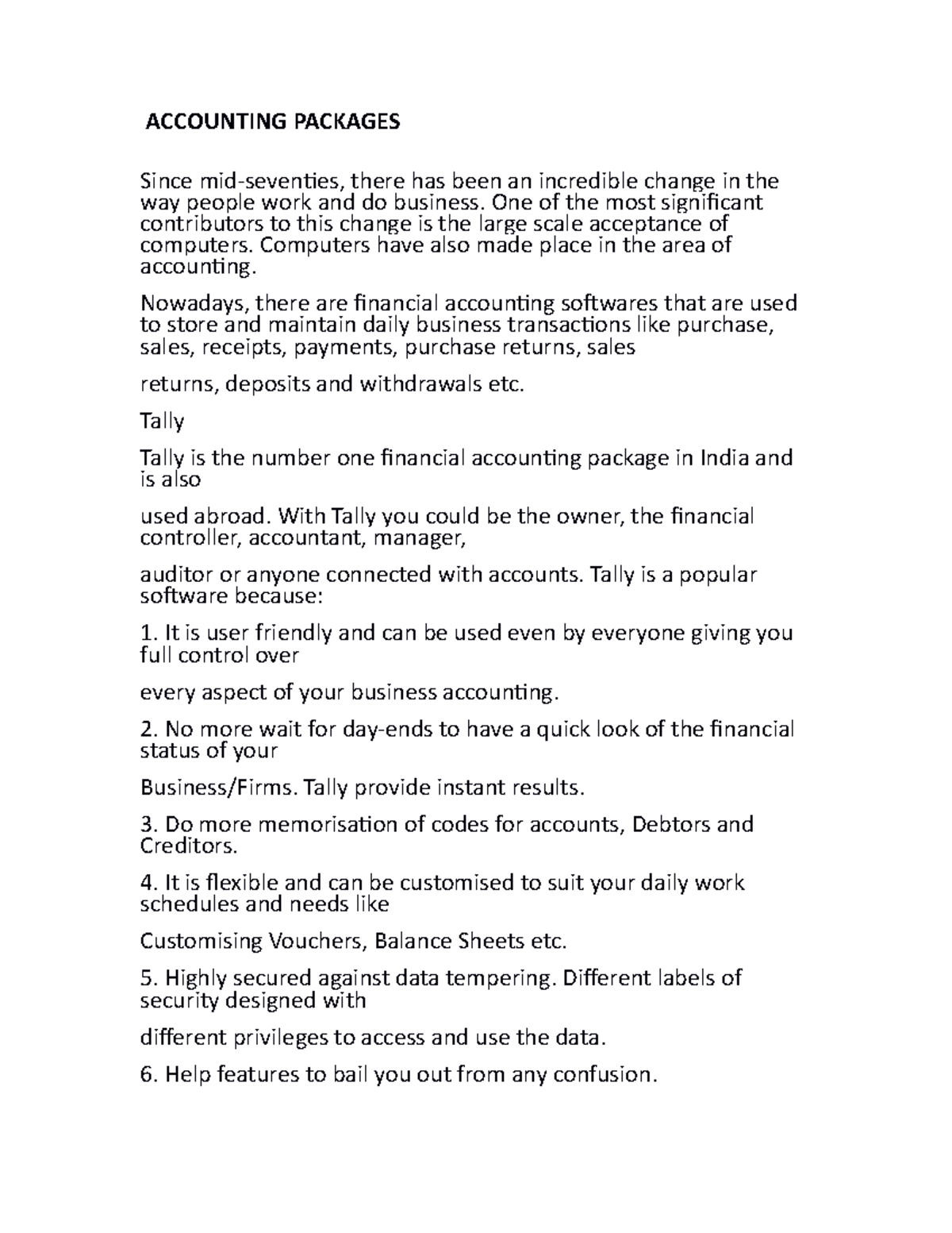 Accounting Packages notes - ACCOUNTING PACKAGES Since mid-seventies ...