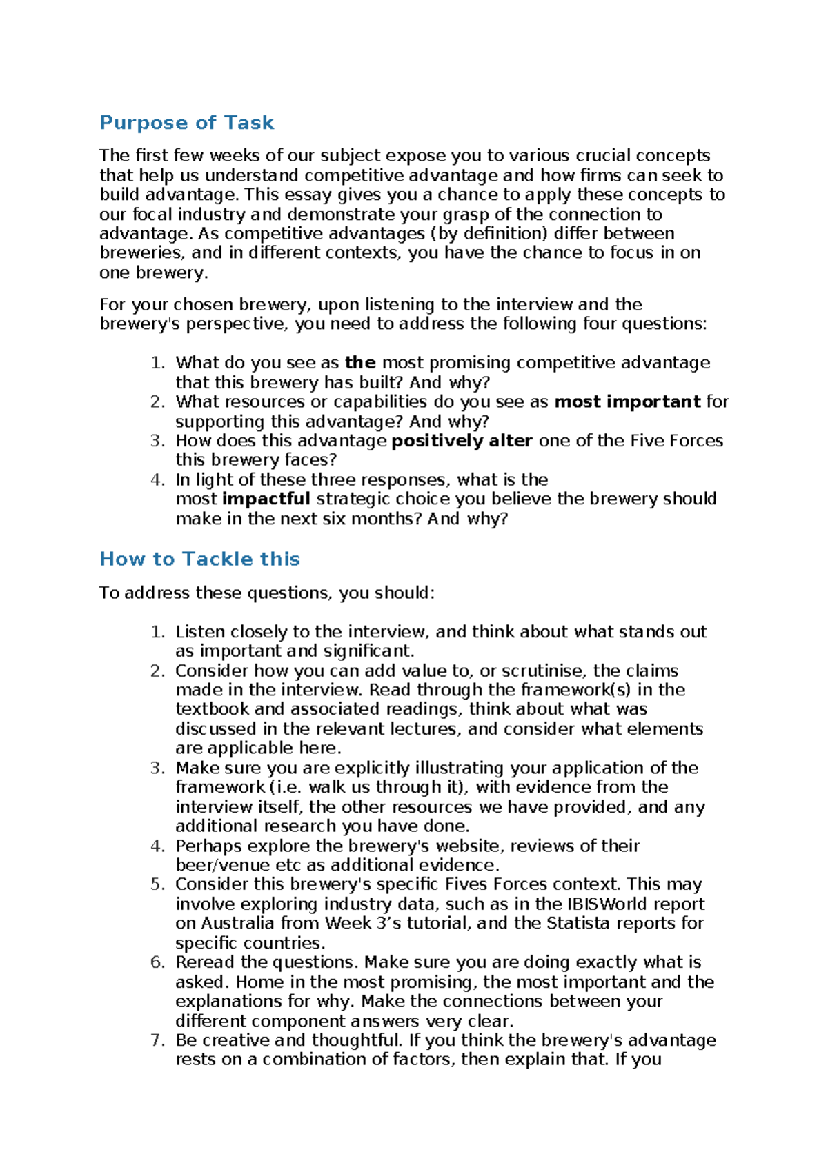 Assignement 1 - Purpose of Task The first few weeks of our subject ...