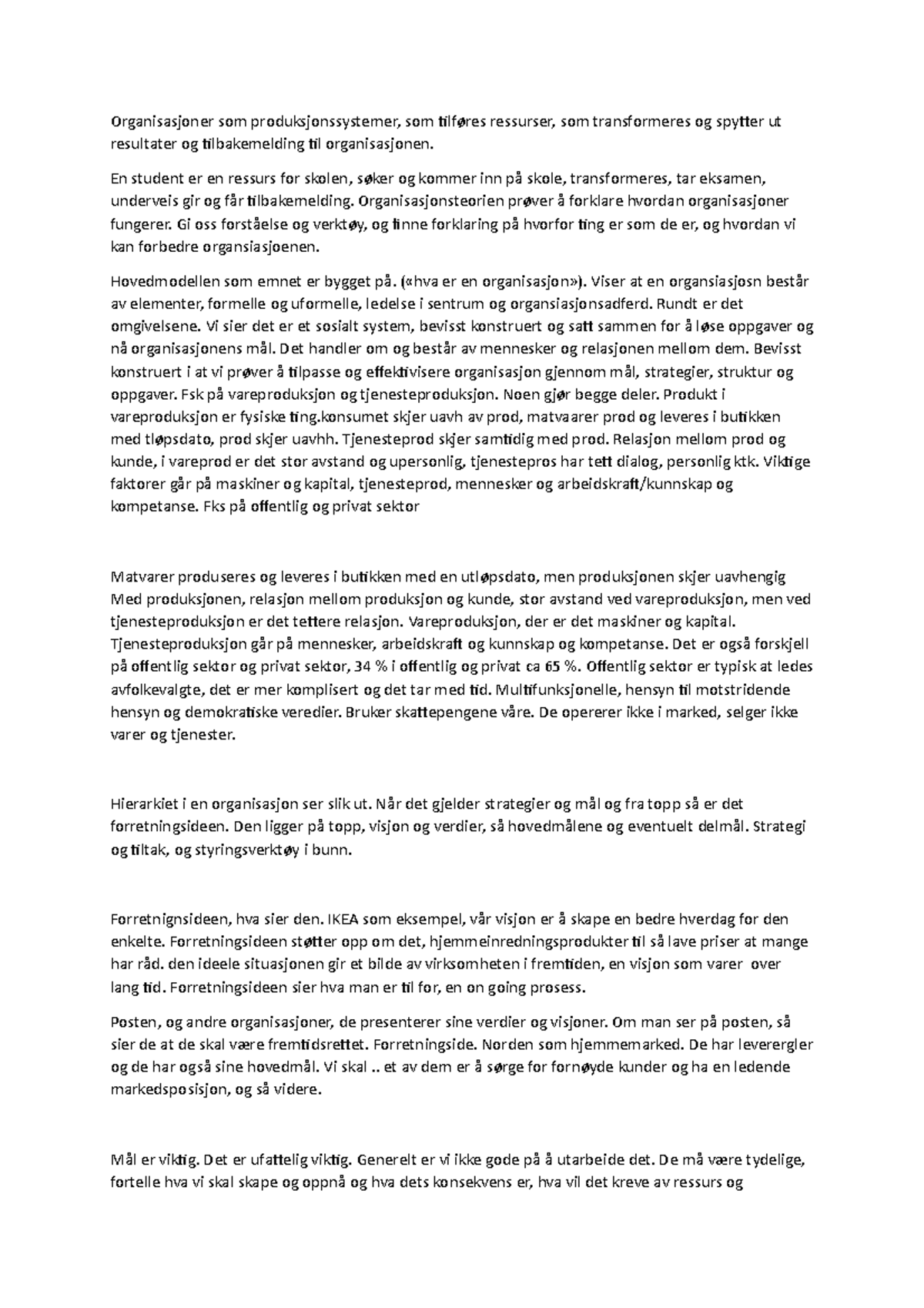 To T - Forelesning 1 - Mål, strategi og effektivitet - Organisasjoner som produksjonssystemer ...