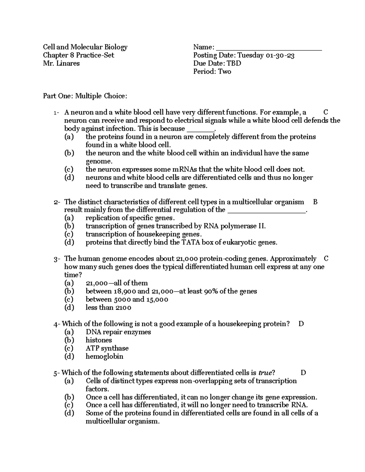 Chapter 8 Practice-Set-Teacher - Cell and Molecular Biology Name