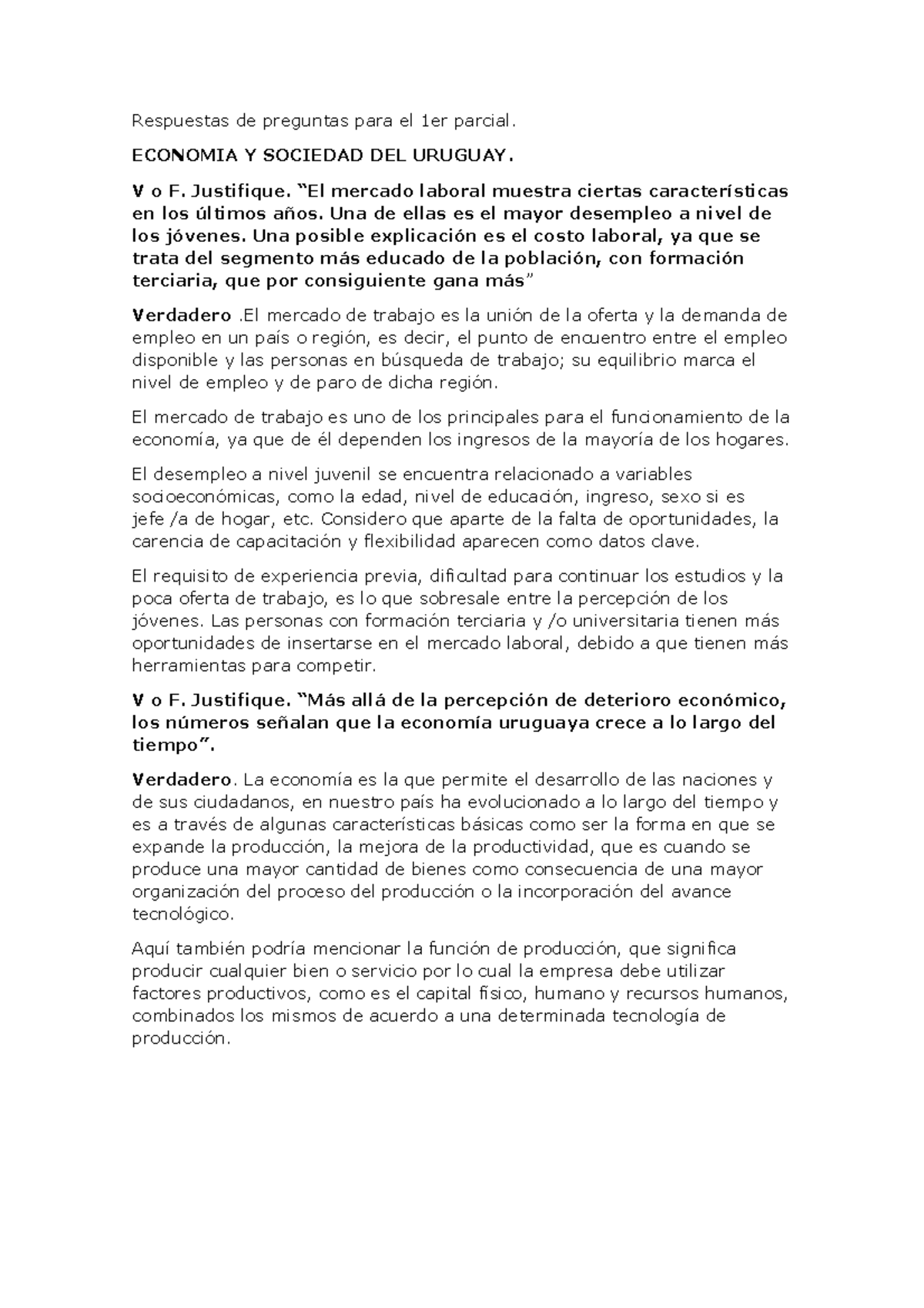 Preguntas y respuesas para 1er parcial. Economia y Sociedad - Respuestas de preguntas para el ...