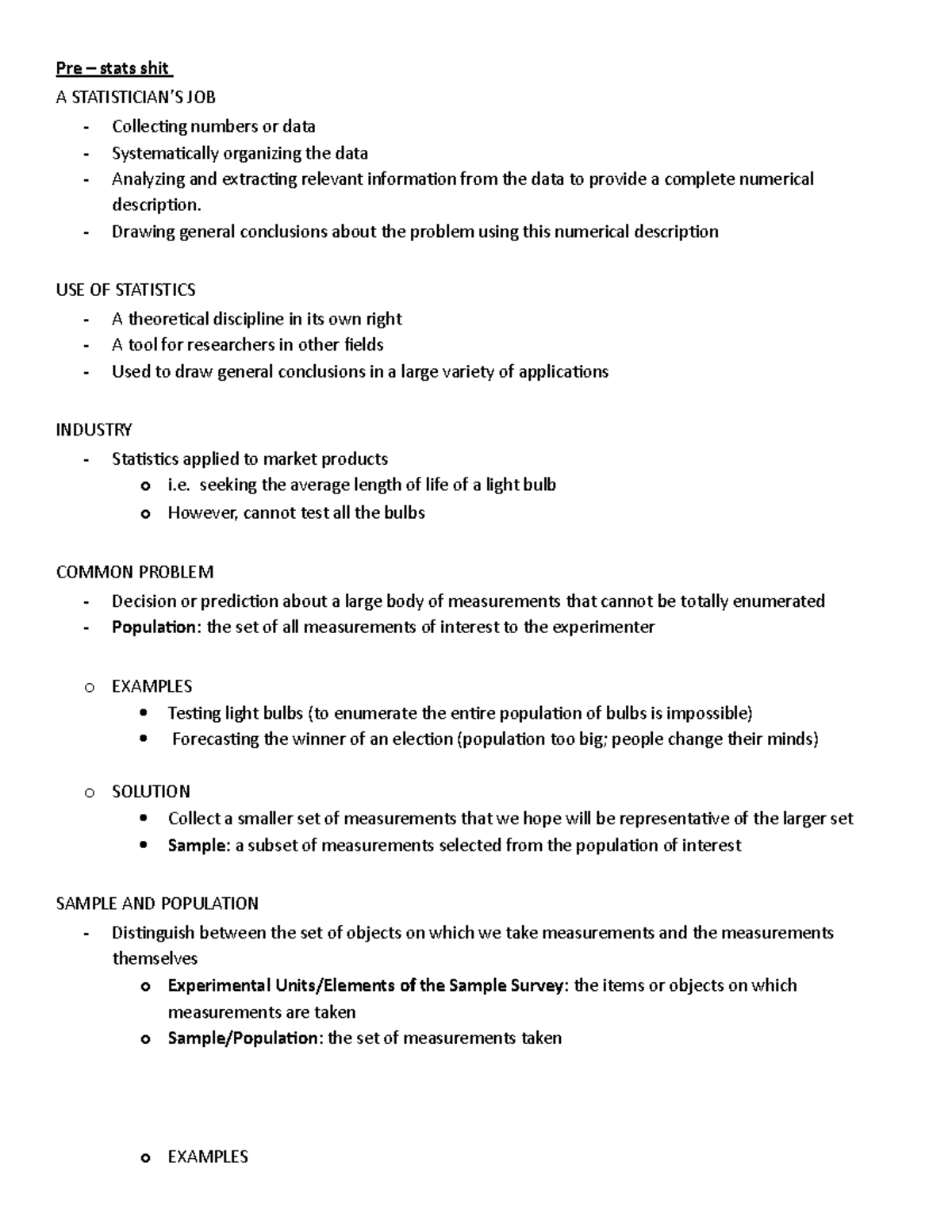 Notes - Pre – stats shit A STATISTICIAN’S JOB - Collecing numbers or ...
