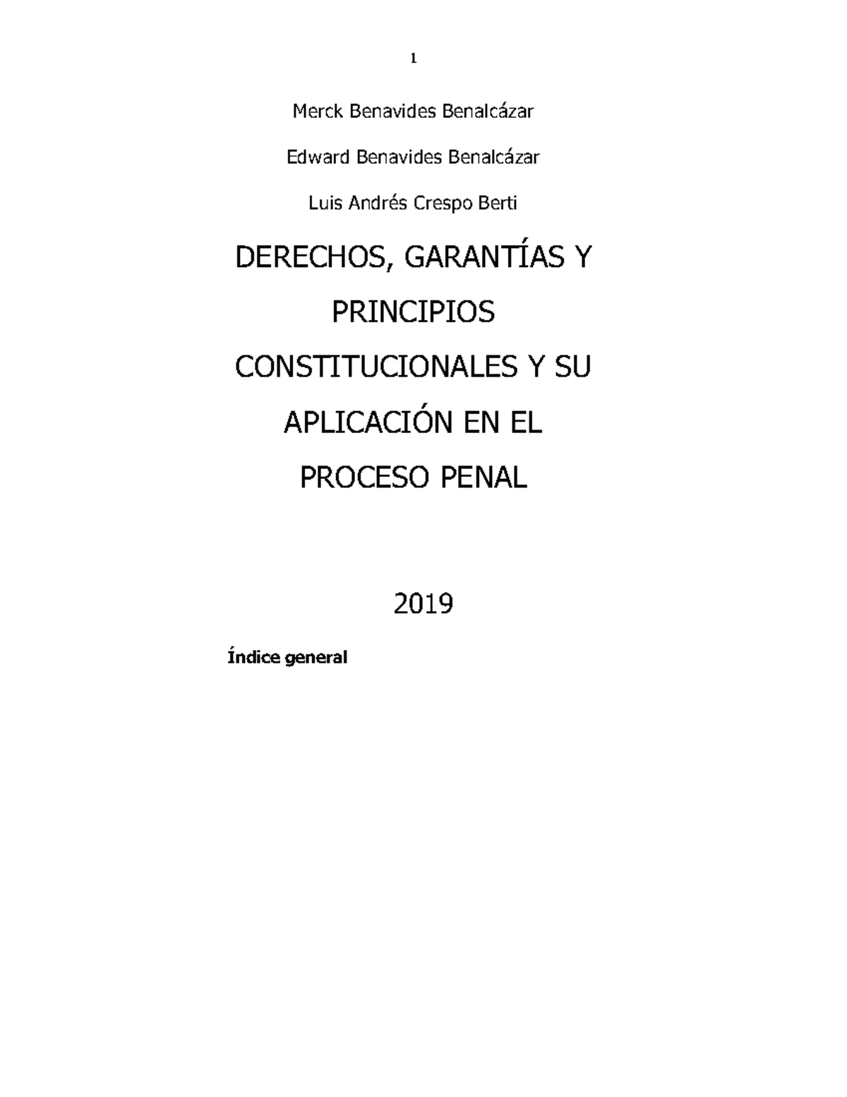 DERECHOS, GARANTIAS Y PRINCIPIOS PARTE - Merck Benavides Benalcázar ...