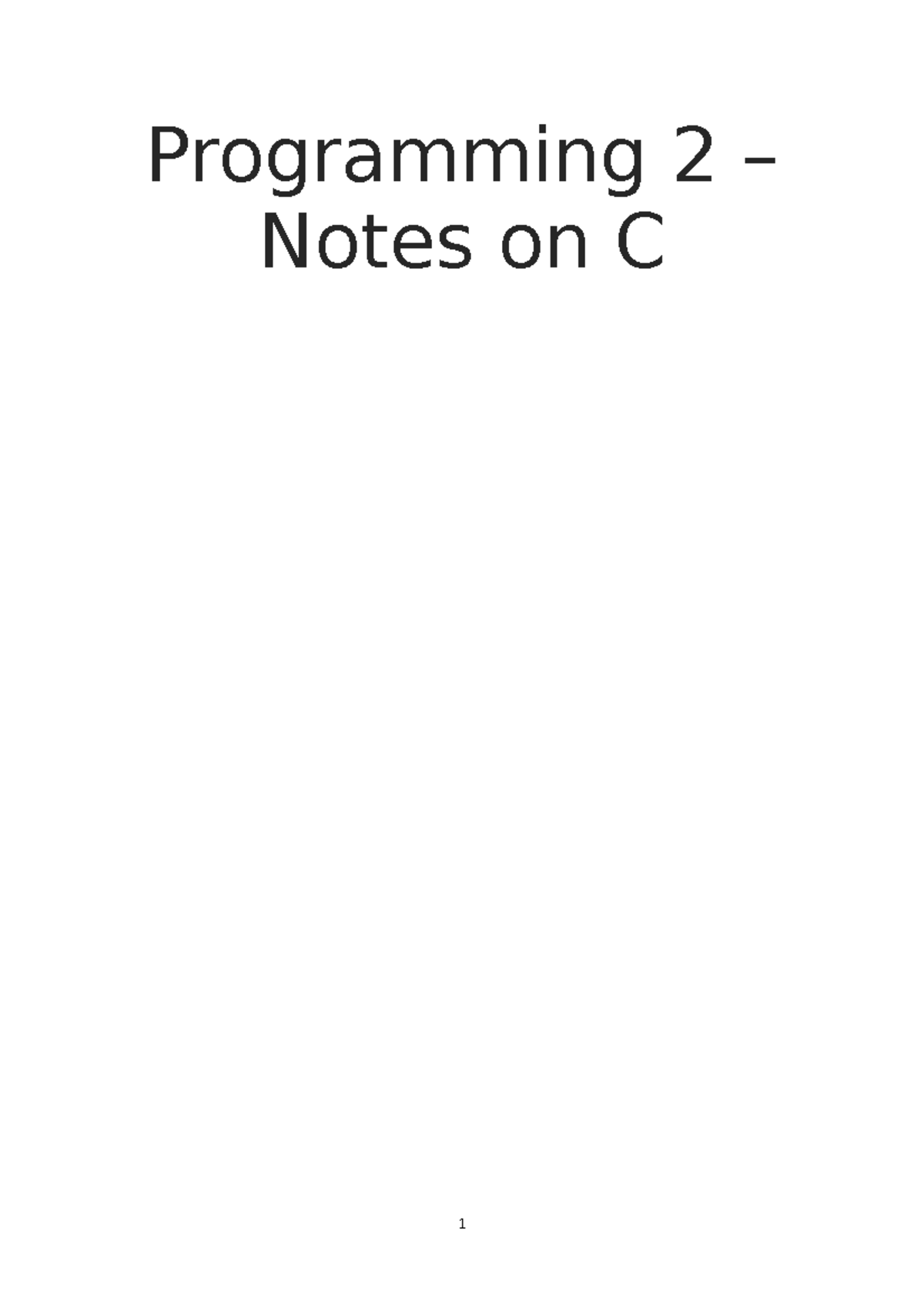 Notes on the Programming Language C - Programming 2 – Notes on C ...