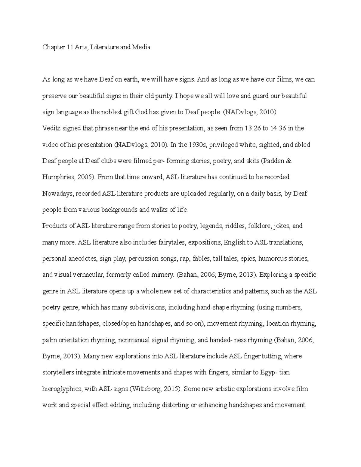 Chapter 11 Arts, Literature and Media - And as long as we have our ...