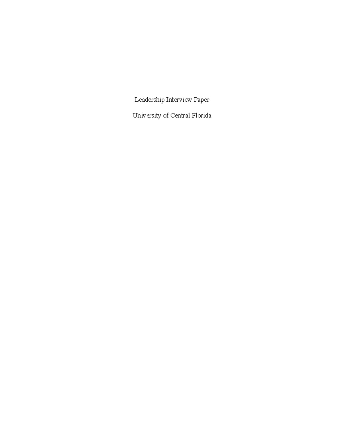 Leadership Interview Paper - Leadership Interview Paper University of ...