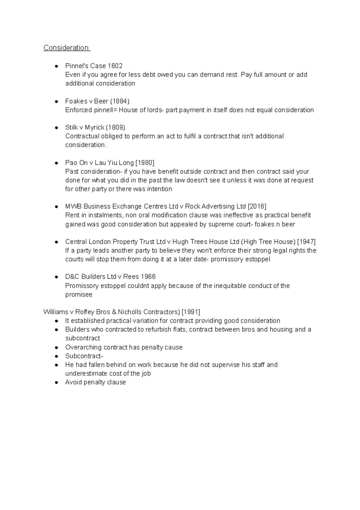 Consideration- seminar - Consideration Pinnel's Case 1602 Even if you ...