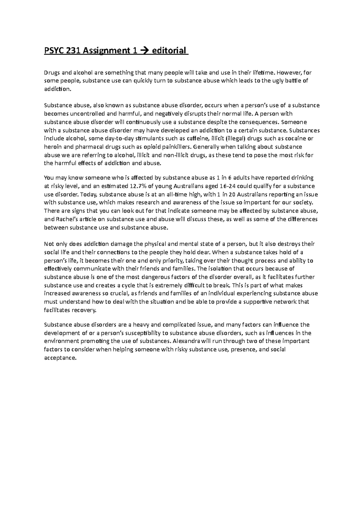 Editorial - PSYC 231 Assignment 1 editorial Drugs and alcohol are ...