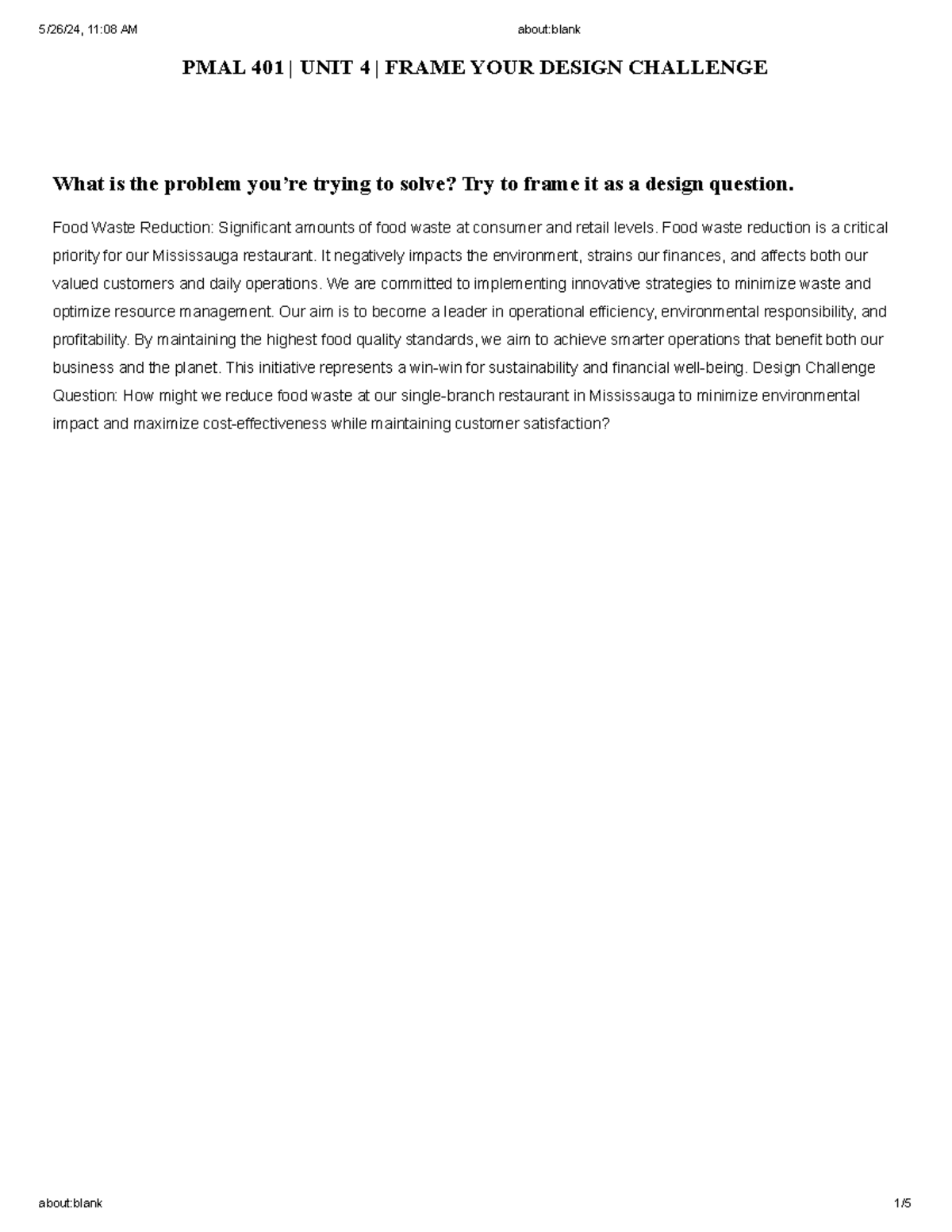 PMAL 401 - PMAL 401 | UNIT 4 | FRAME YOUR DESIGN CHALLENGE What is the problem you’re trying to ...