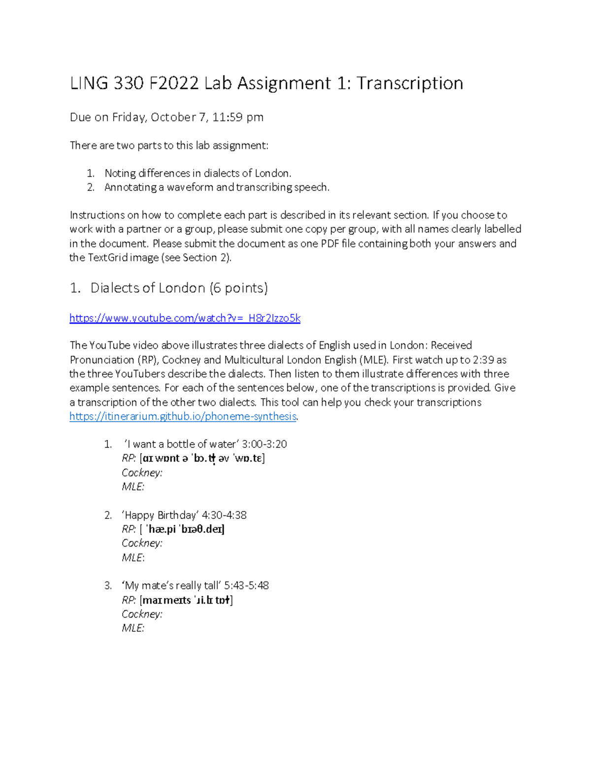 LING330 F2022 lab1 - LING 330 F2022 Lab Assignment 1: Transcription Due on Friday, October 7, 11 ...