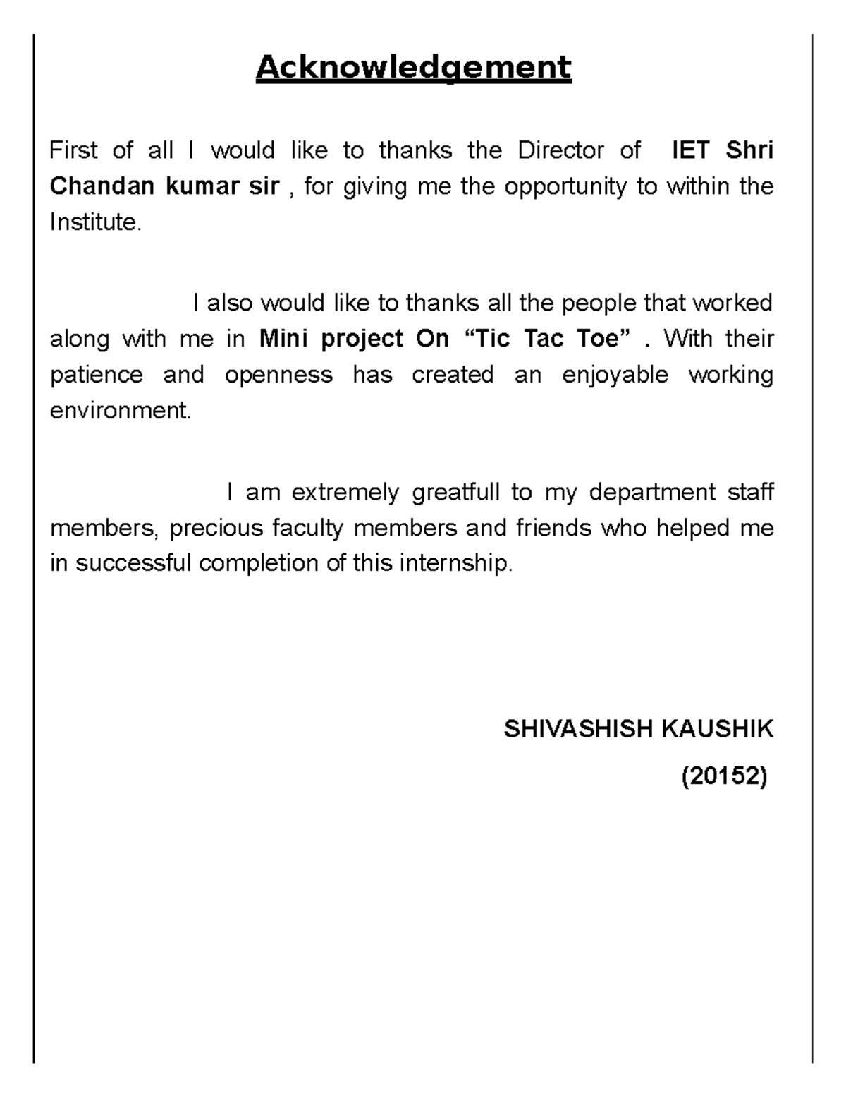 Arif Mini Project Report - Acknowledgement First of all I would like to ...