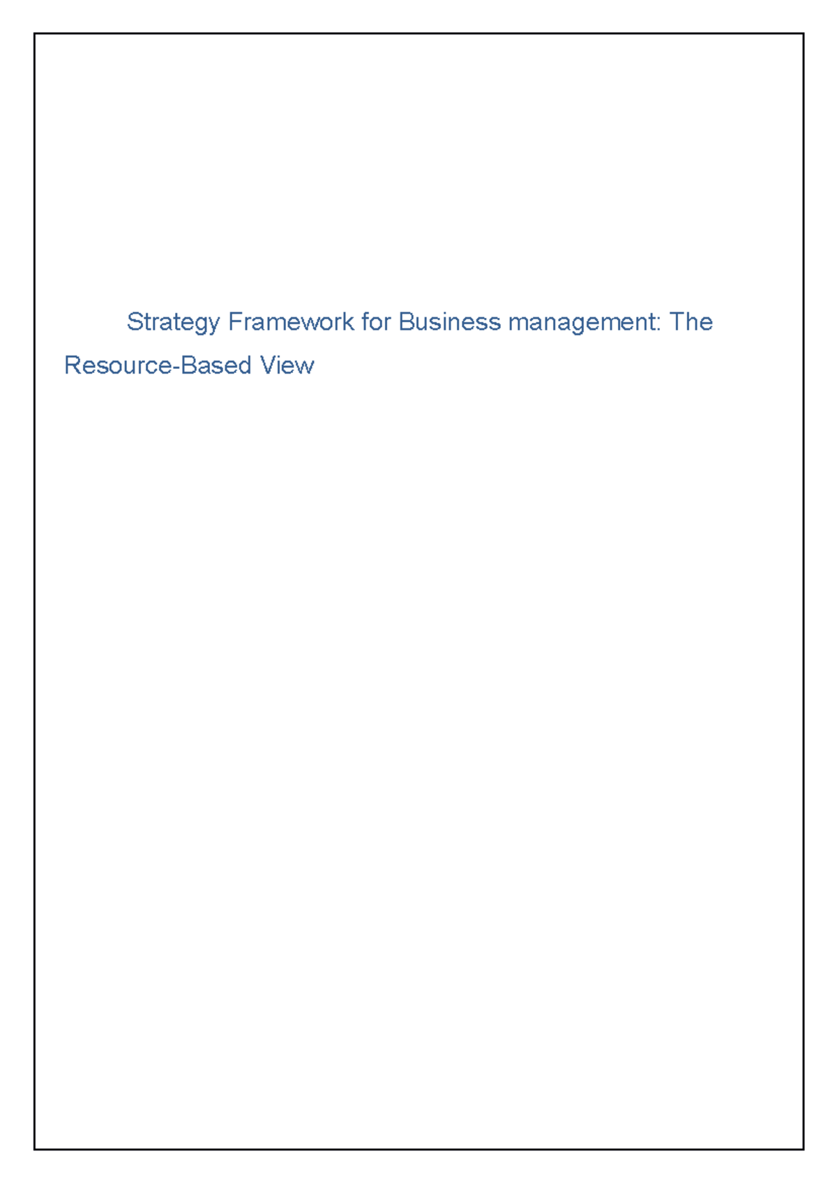 Strategy Framework for Business management The Resource-Based View ...