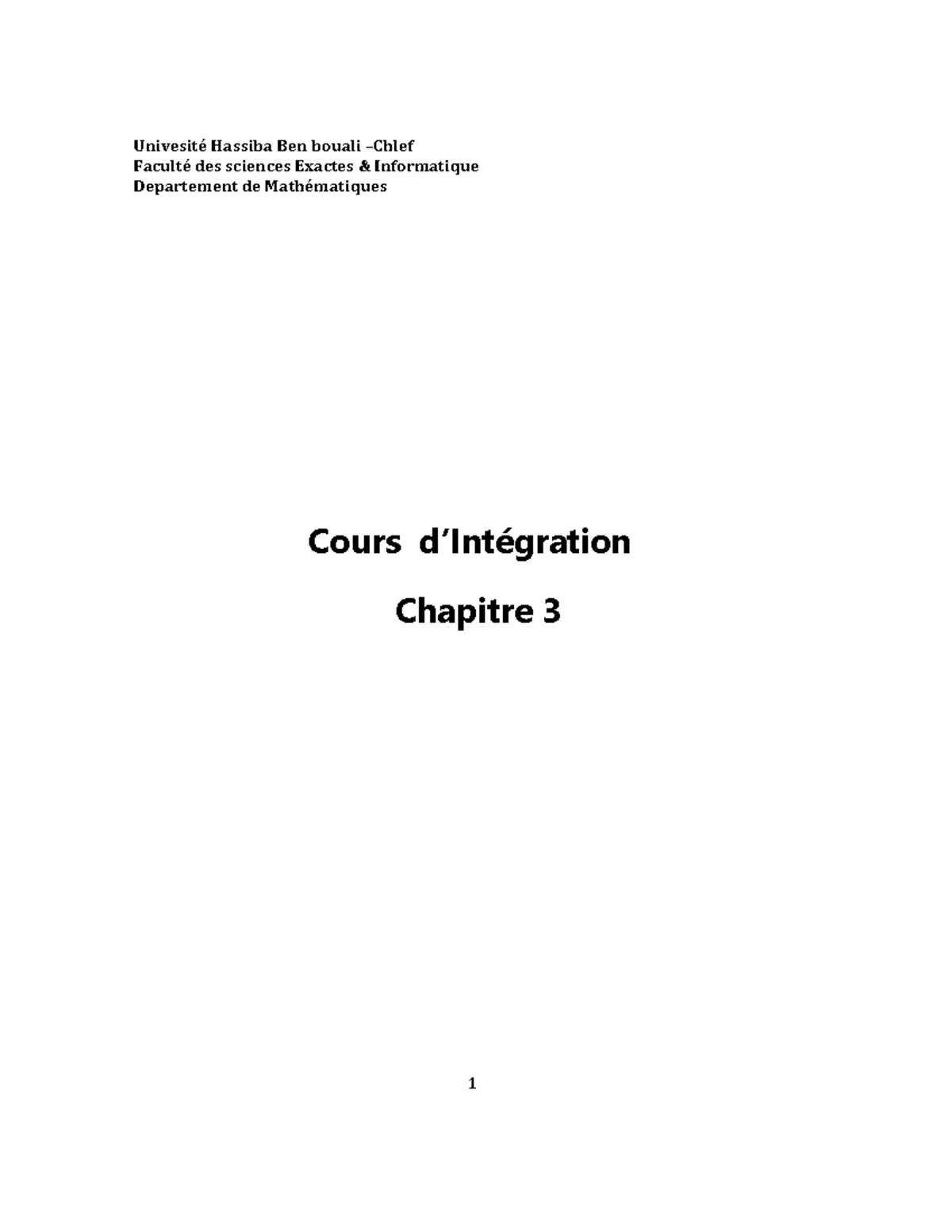 Cours d’Intégration chapitre 3 - Univesité Hassiba Ben bouali – Chlef Faculté des sciences ...