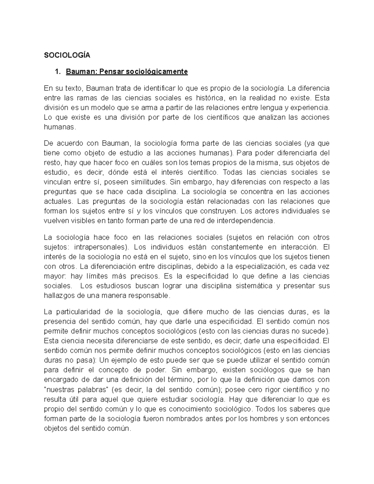 Sociología primer parcial - SOCIOLOGÍA Bauman: Pensar sociológicamente ...