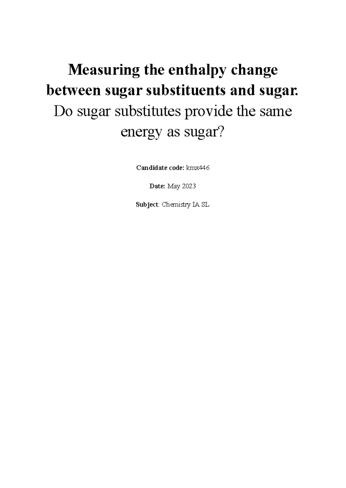 IB Chemistry SL Internal Assesment - Measuring the enthalpy change ...