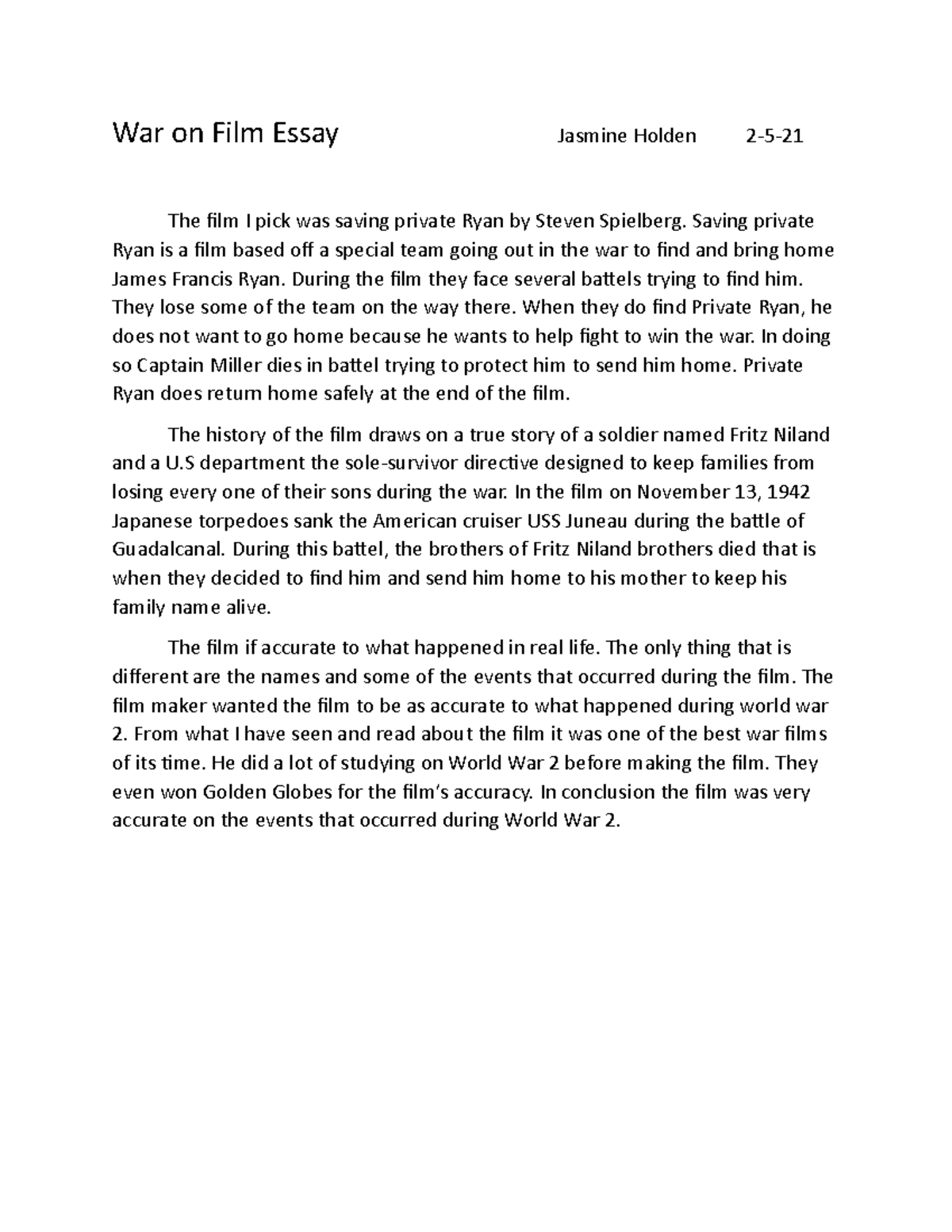 War on Film Essay Jasmine Holden 2 - Saving private Ryan is a film ...