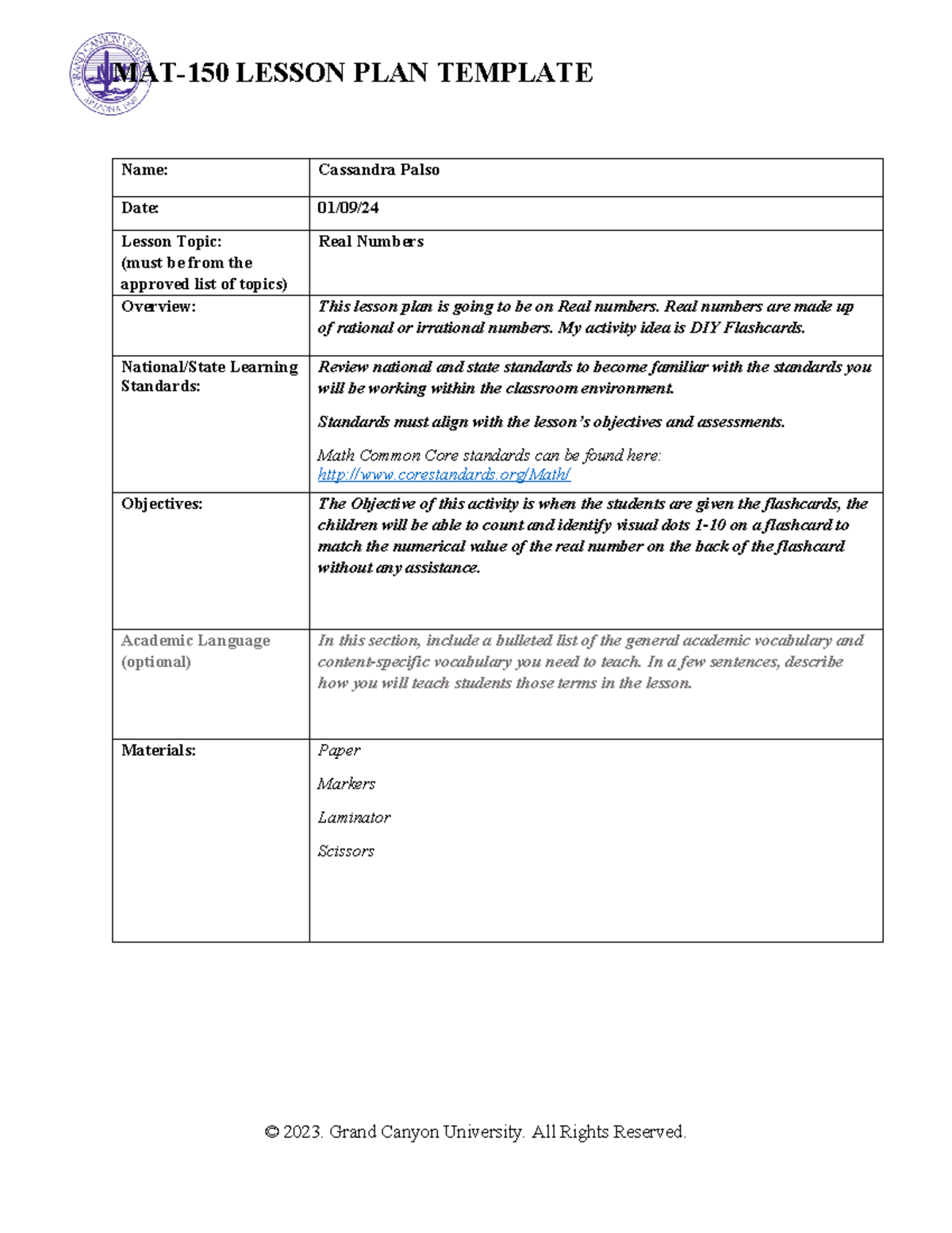 MAT-150 Lesson Plan Template - MAT-150 LESSON PLAN TEMPLATE Name: Cassandra Palso Date: 01/09 ...