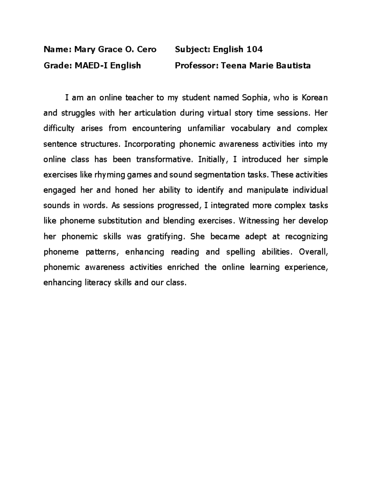 CERO Assignment - none - Name: Mary Grace O. Cero Subject: English 104 ...