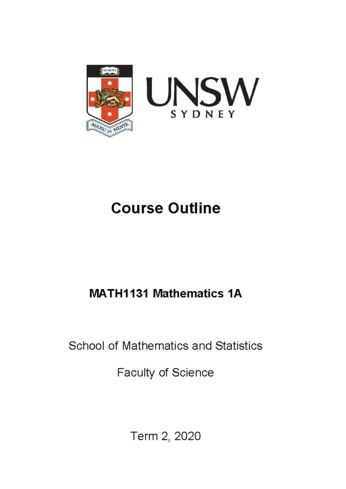MATH1131 Course Outline 2020 T2 - Course Outline MATH1131 Mathematics ...