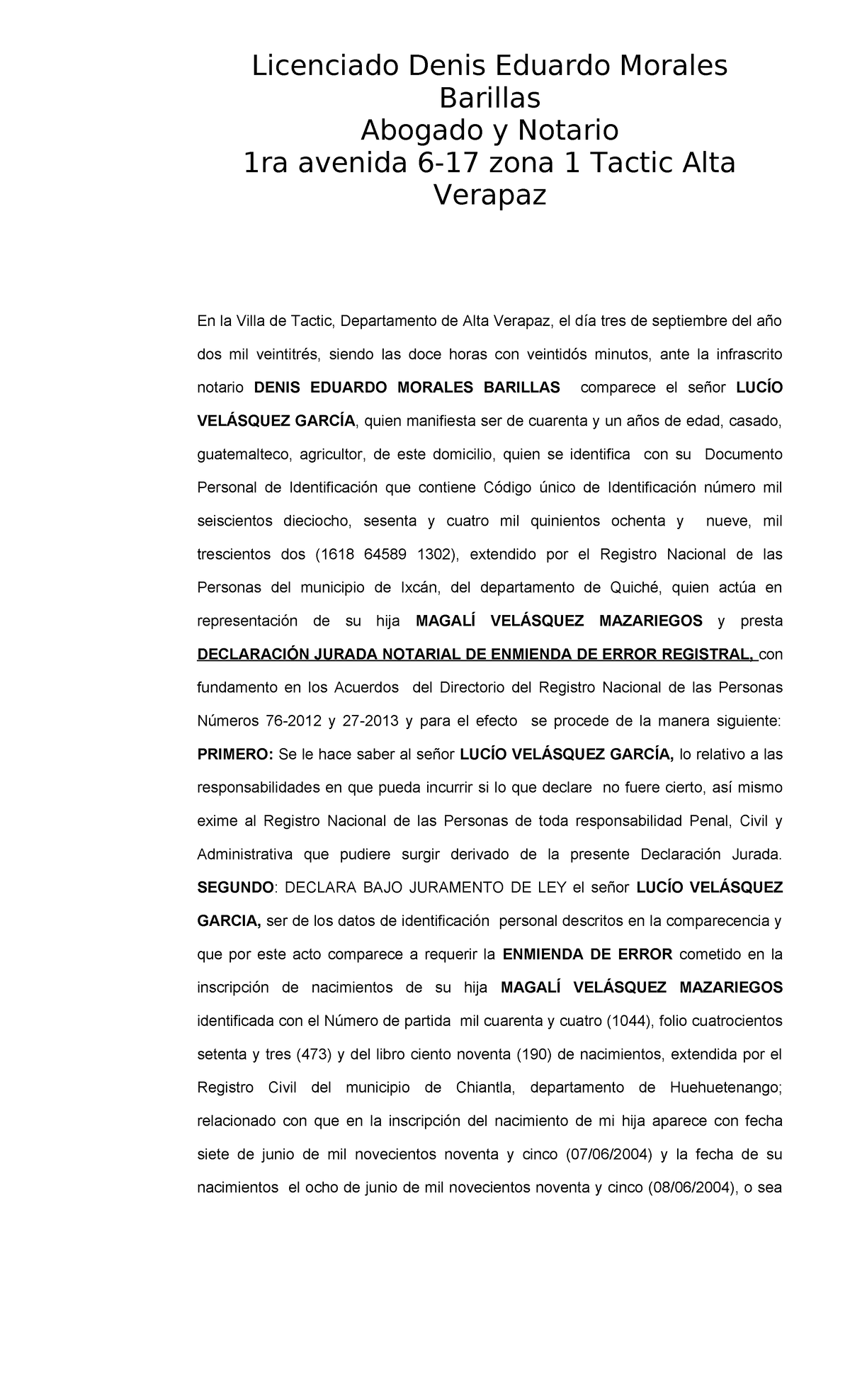 Declaración Jurada DE Enmienda DE Error Registral DE Lucio Velásquez ...