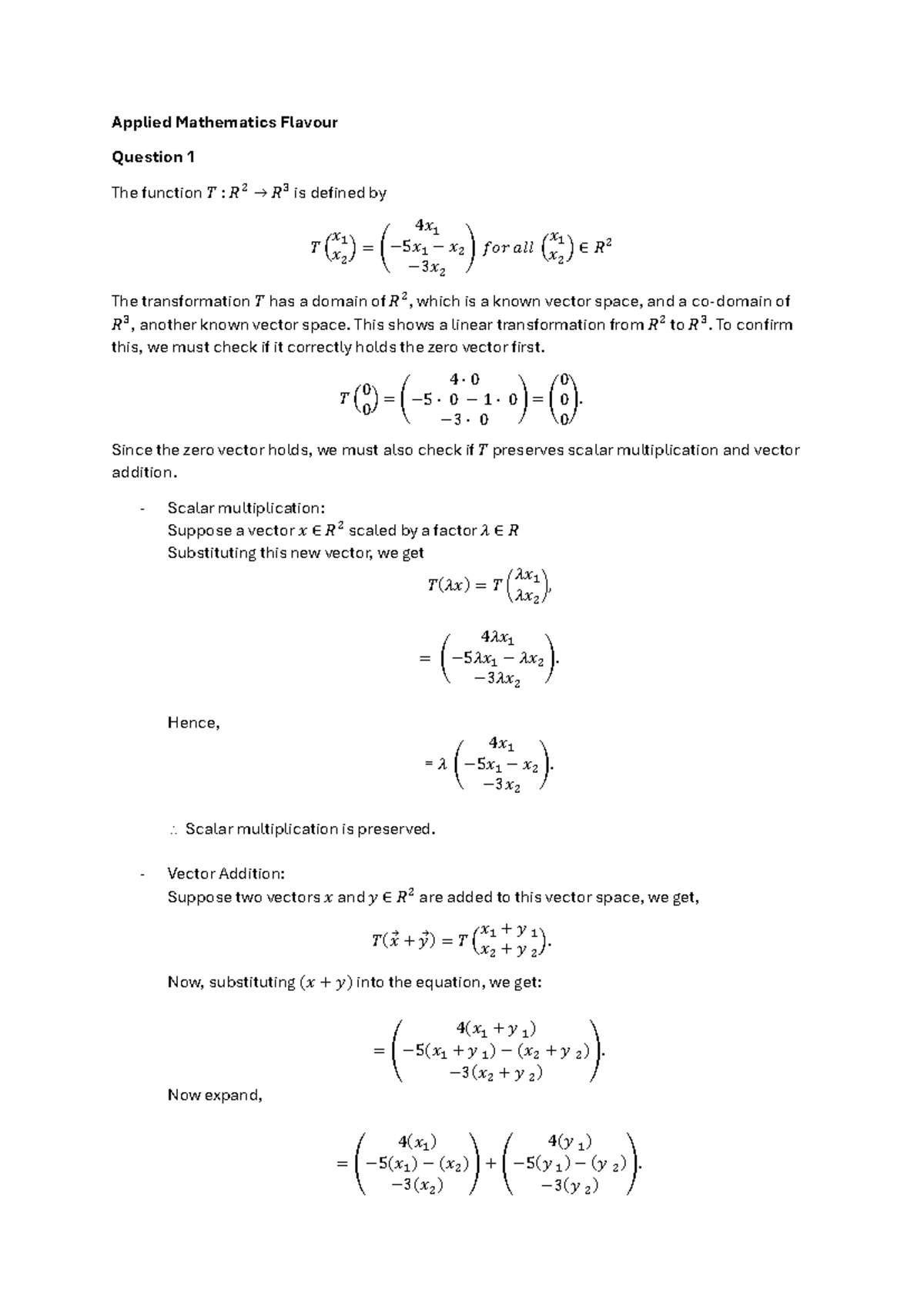 Math1b assignment 1 - Applied Mathematics Flavour Question 1 The function 𝑇 : 𝑅 2 → 𝑅 3 is ...