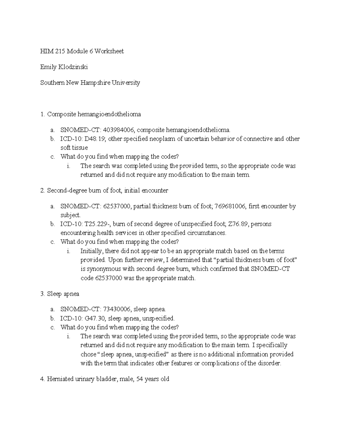 HIM215 Module 6 Worksheet - HIM 215 Module 6 Worksheet Emily Klodzinski ...