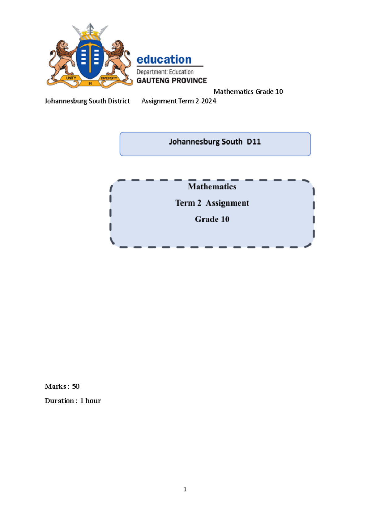 Grade 10 JS Term 2 Assignment 2024 - Johannesburg South District ...