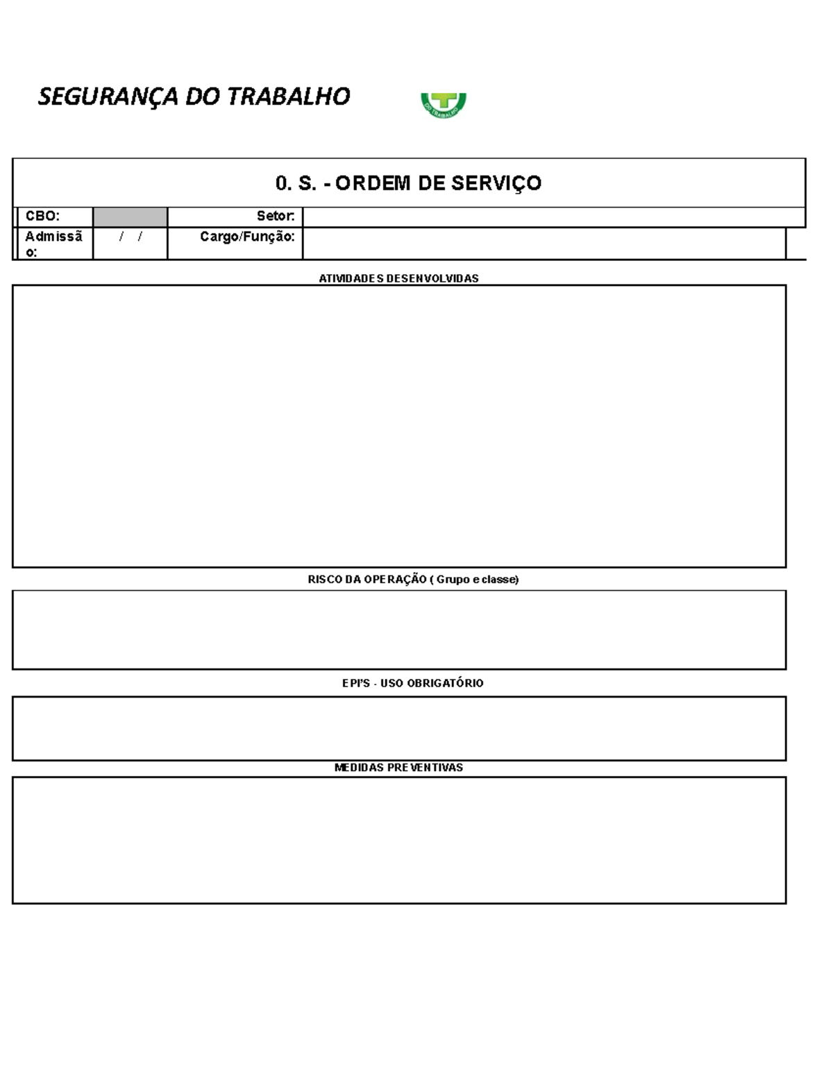 Modelo de OS - gfbf - SEGURANÇA DO TRABALHO 0. S. - ORDEM DE SERVIÇO ...