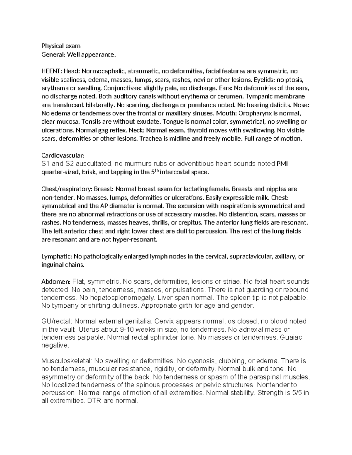 Physical exam for Ihuman - Physical exam General: Well appearance ...