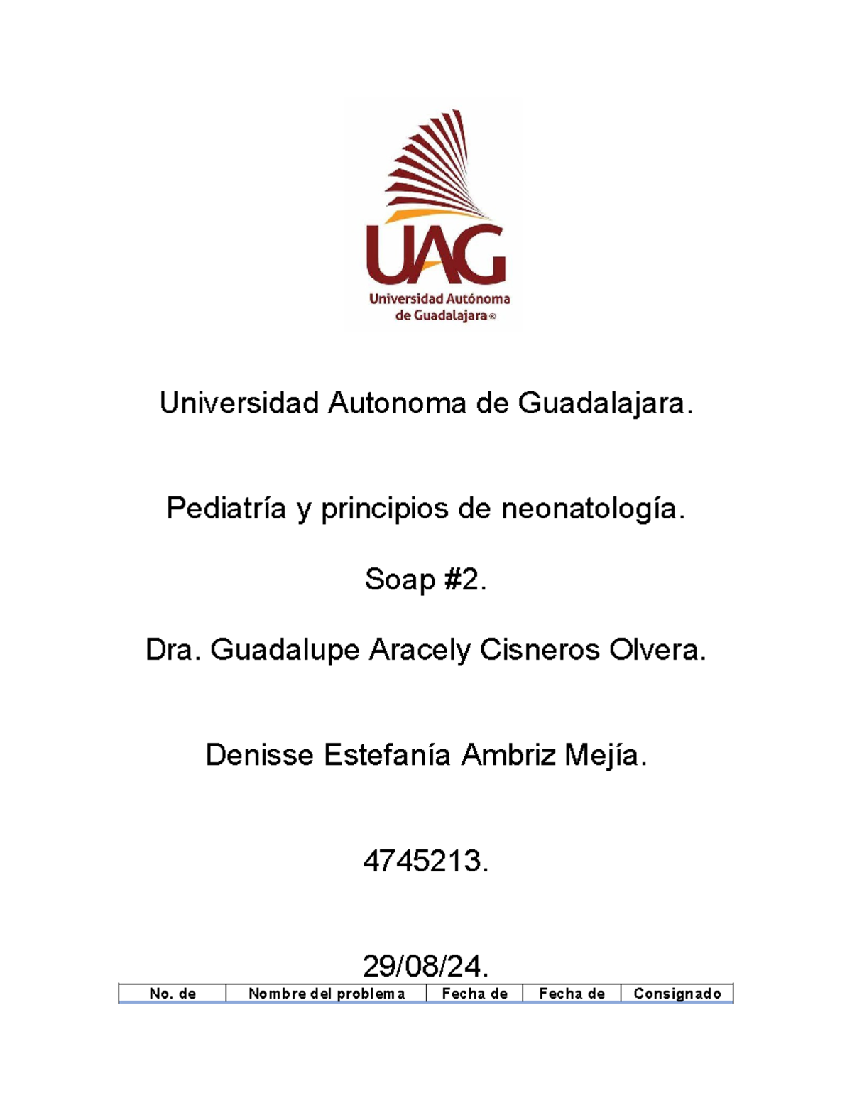 Soap 2 pedia - soap completo - Universidad Autonoma de Guadalajara ...