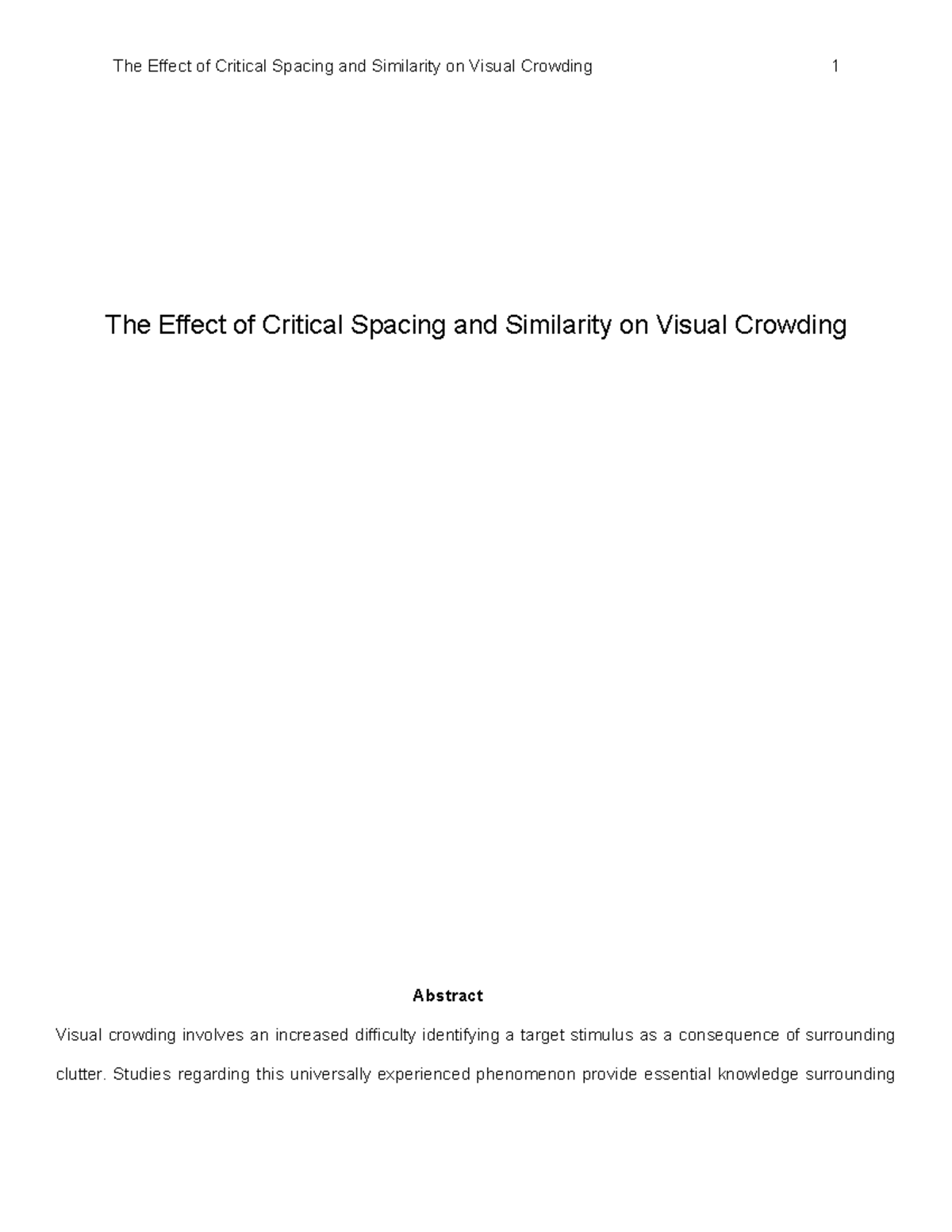 The Effect of Critical Spacing and Similarity on Visual Crowding - The ...