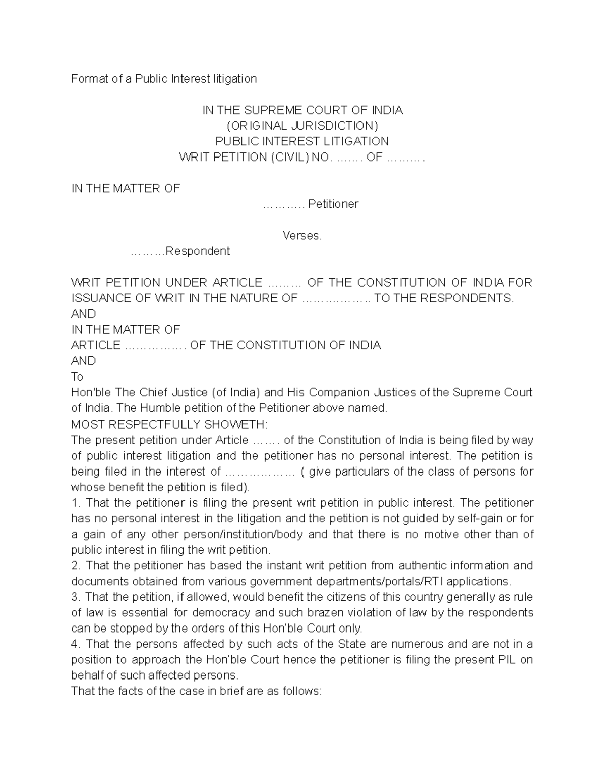 PIL - Format of a Public Interest litigation IN THE SUPREME COURT OF ...