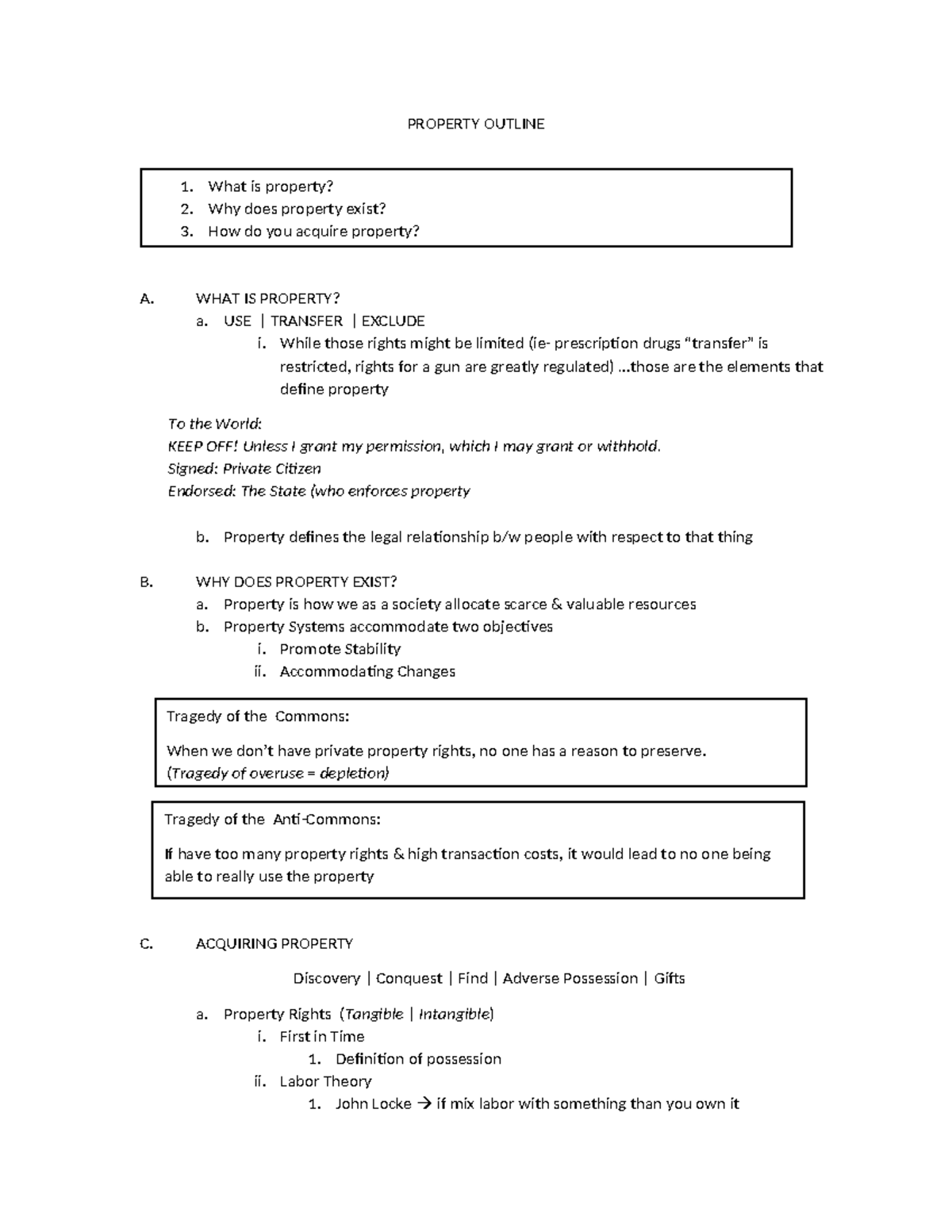 Property Outline - PROPERTY OUTLINE A. WHAT IS PROPERTY? a. USE ...