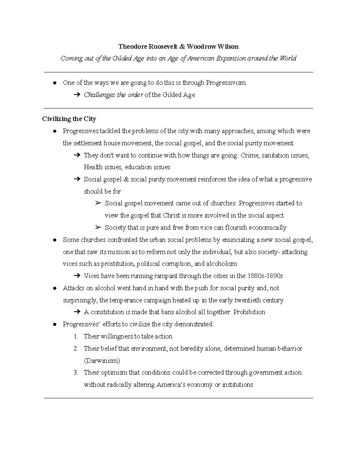 Dual History Notes - Theodore Roosevelt & Woodrow Wilson Coming out of ...