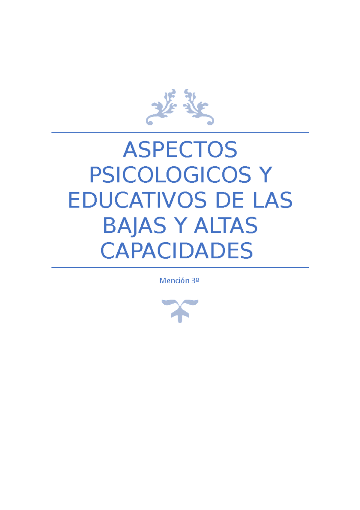 Aspectos psicológicos y educativos de las altas y bajas capacidade ...