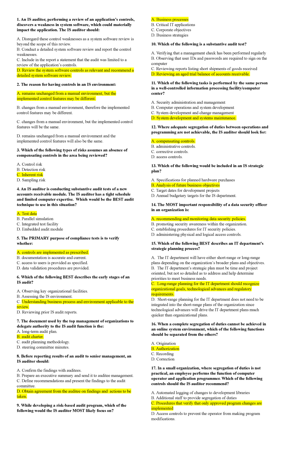 Auditing quiz - notes - An IS auditor, performing a review of an ...
