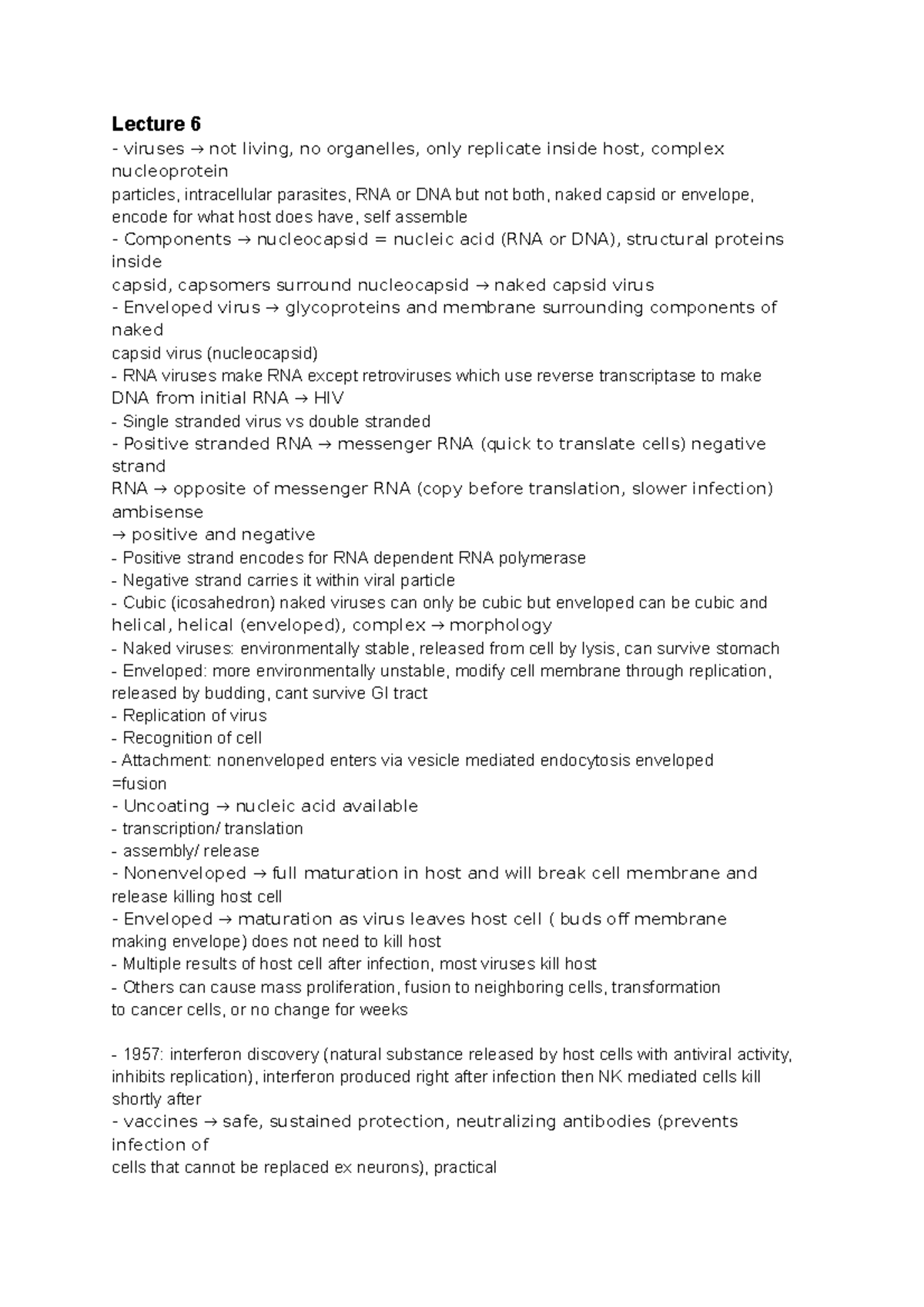 Important notes lectures 6-7 - Lecture 6 viruses → not living, no ...