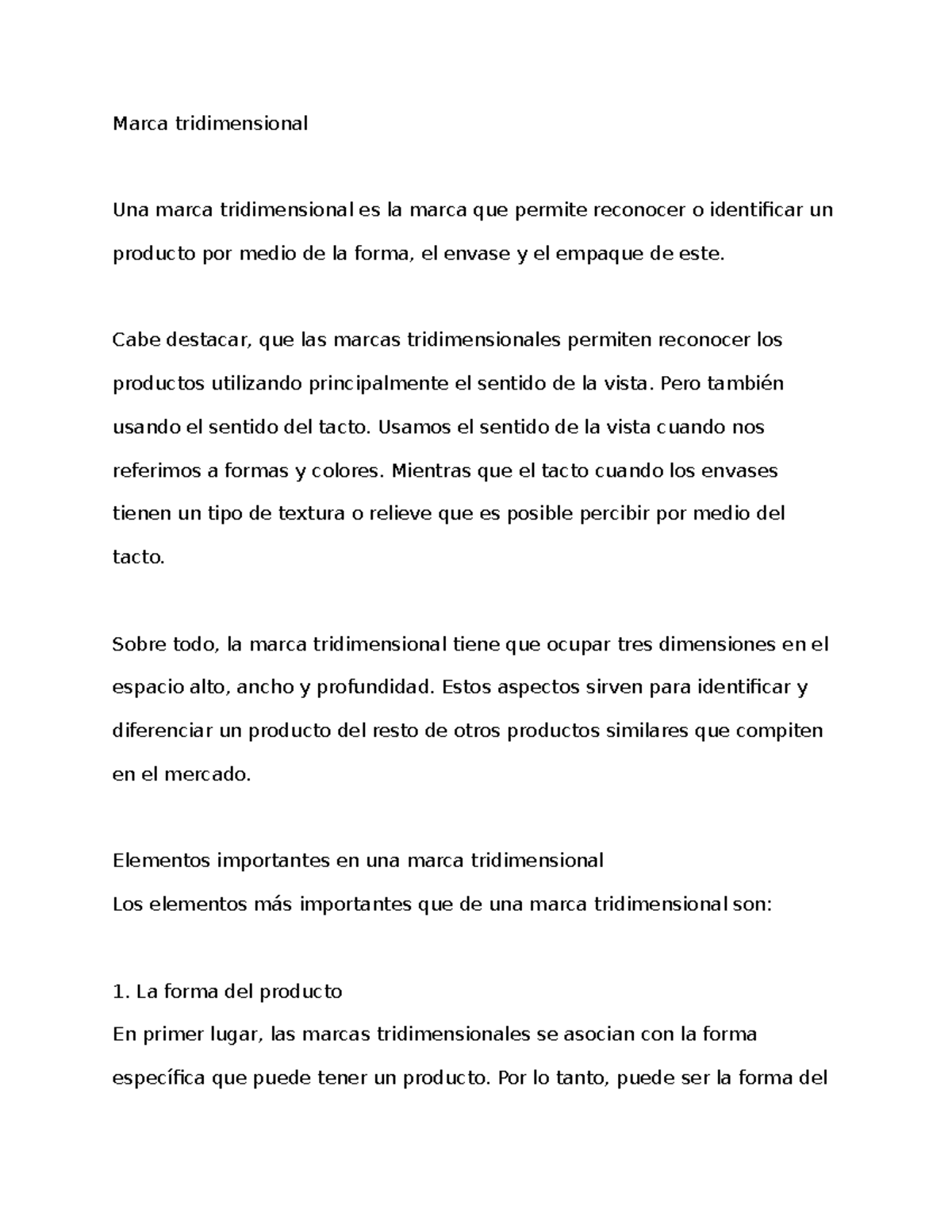 Marca tridimensional - Cabe destacar, que las marcas tridimensionales ...