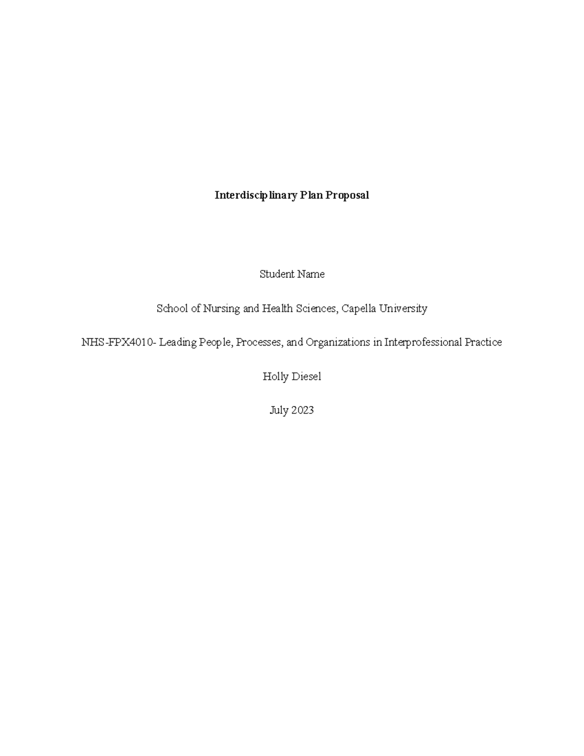 FP4010 Assessment 3 - Interdisciplinary Plan Proposal Student Name ...