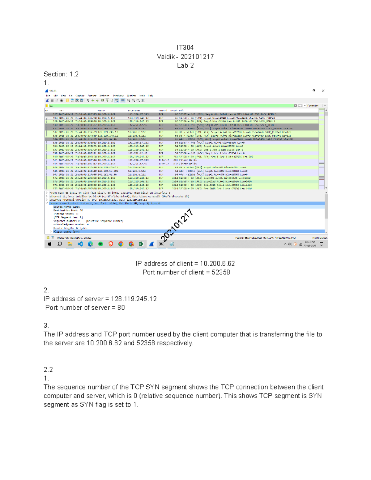 Lab2 wireshark work - IT Vaidik - 202101217 Lab 2 Section: 1. 1. IP address of client = 10.200 ...